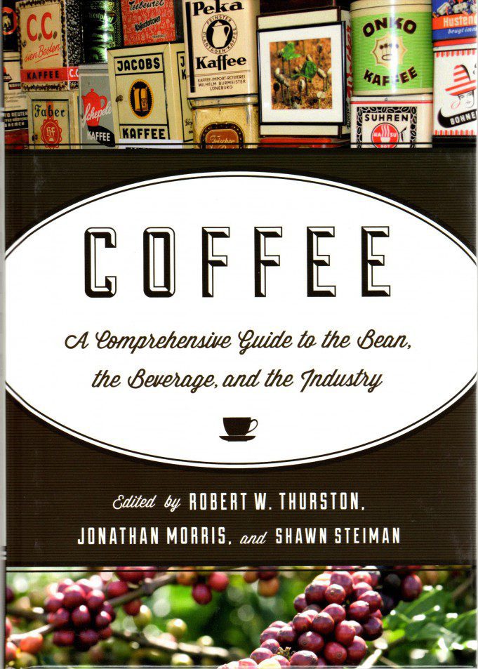 THE NEW BOOK FROM JONATHAN MORRIS – Coffee: A Comprehensive Guide to ...