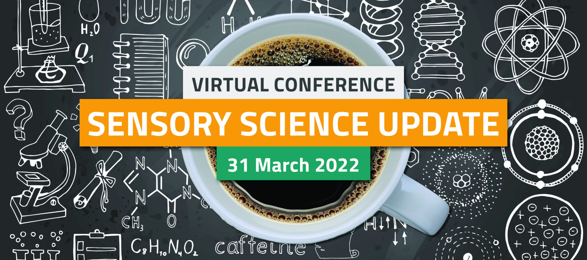 The Virtual Conference "Sensory Science Update" on 31 March