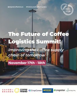 Digital Coffee Future presents Future of Coffee Logistics Summit