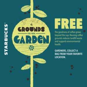 Starbucks provides free coffee grounds for spring gardening